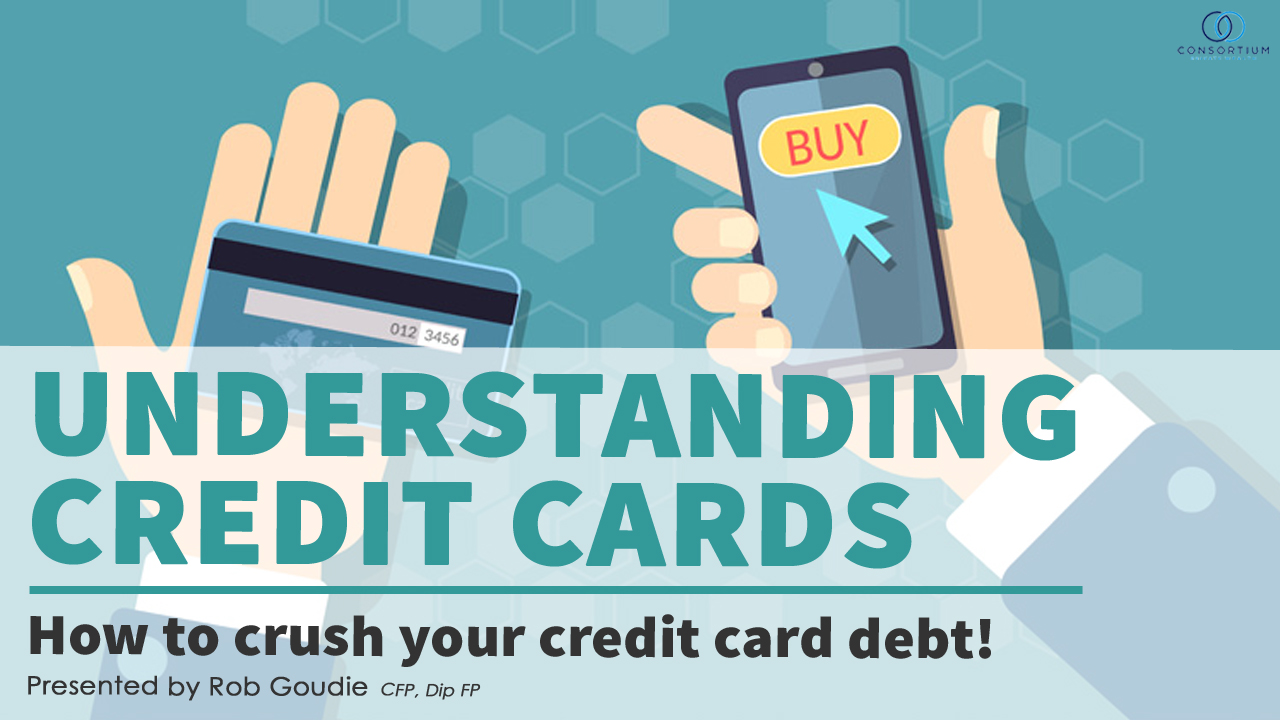 Understanding Credit Cards | Consortium Private Wealth Horsham
